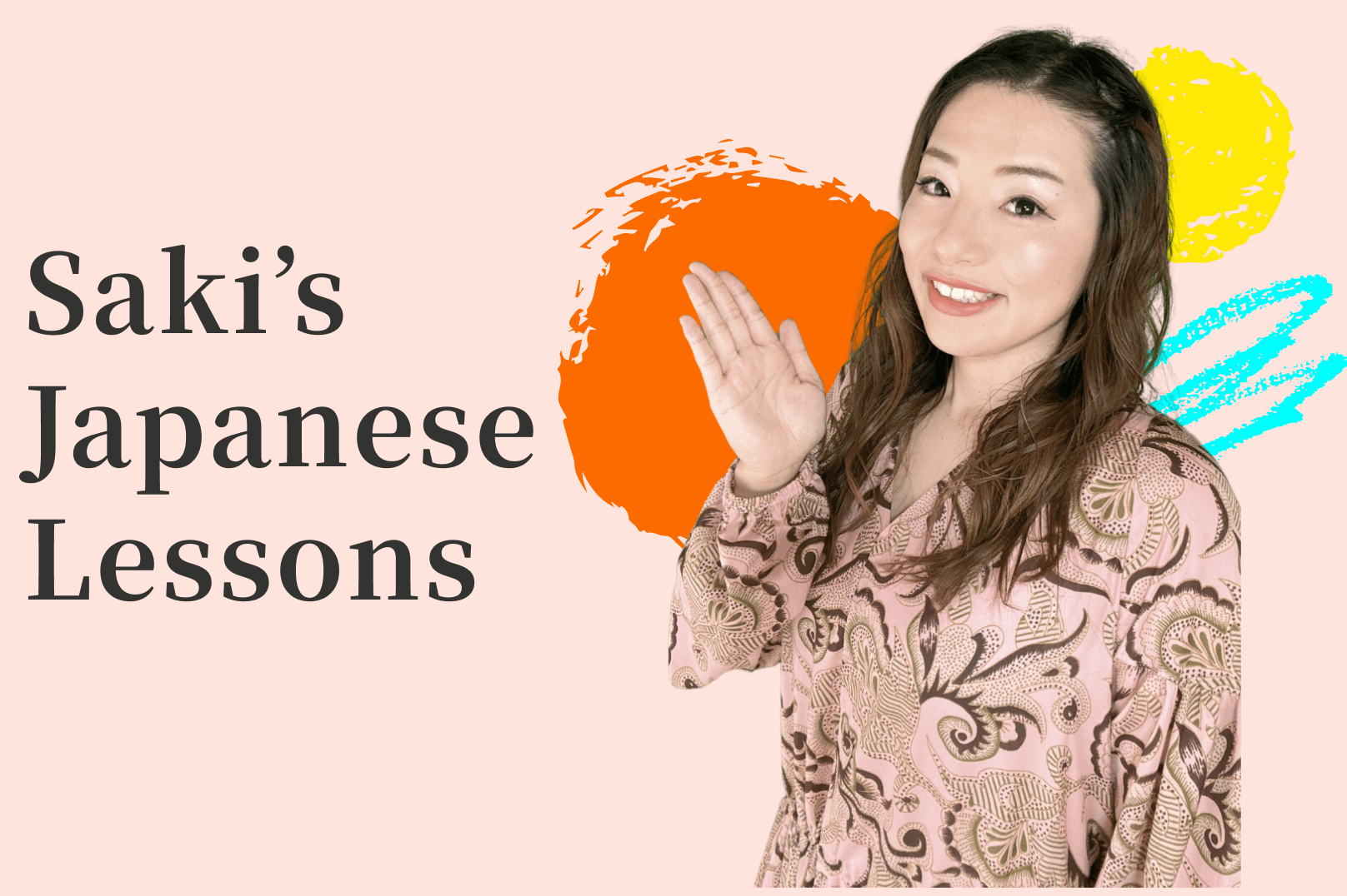 Saki's Japanese lessons – Learn Japanese with Saki :)
